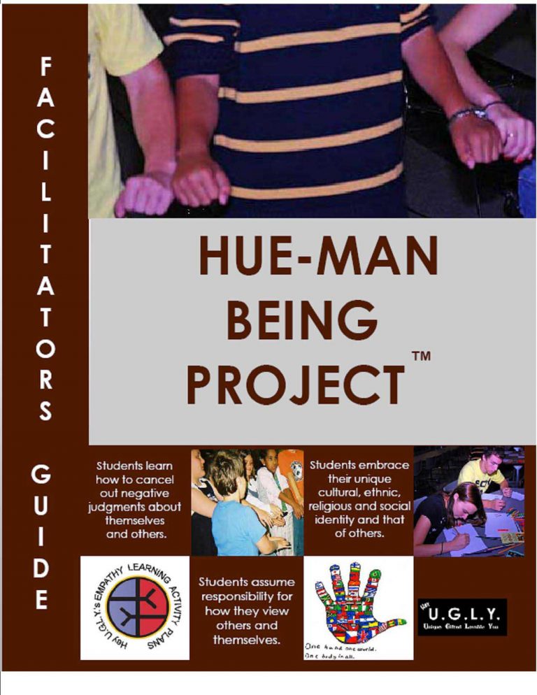 Hue-man being project – Hey U.G.L.Y.